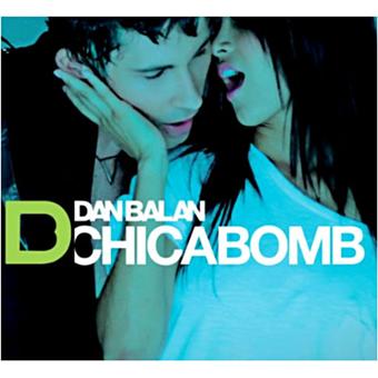Chica bomb - Dan Balan - CD single - Achat & prix | fnac