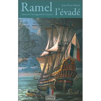 Ramel, l'évade - broché - Jean-Pierre Ramel - Achat Livre | Black ...