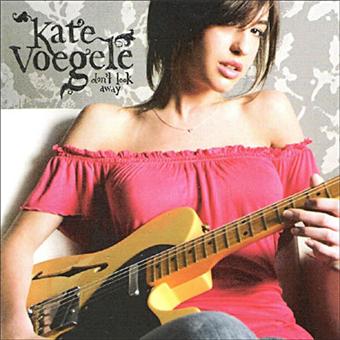 Dont look away - Kate Voegele - CD album - Achat & prix | fnac