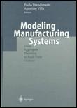 Modeling manufacturing systems - relié - Collectif - Achat Livre | fnac