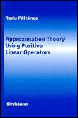 Approximation theory using positive linear operators - Poche - Radu Paltanea - Achat Livre | fnac