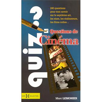 Quiz - Questions de cinéma - broché - Marc Lemonier - Achat Livre | fnac