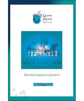 Dis-moi à quoi tu penses ? - broché - Nabil Rebai - Achat Livre | fnac