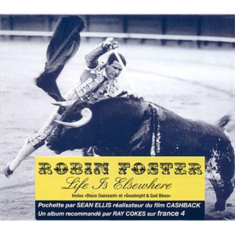 Life is elsewhere - Robin Foster - CD album - Achat & prix | fnac