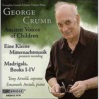Ancient voices of children - Eine kleine mitternachtmusik - George Crumb - CD album - Achat ...