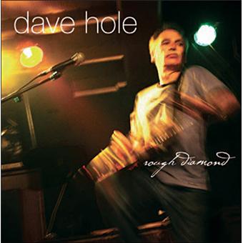 Rough diamond - Dave Hole - CD album - Achat & prix | fnac