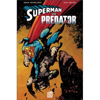 Superman - Superman Vs Predator - Alexander Maleev, David Michelinie ...
