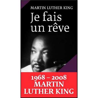 Je fais un reve - Martin Luther King, Livre tous les livres à la Fnac