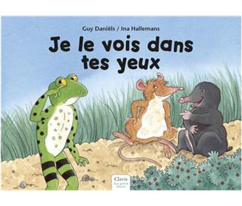Je le vois dans tes yeux - broché - Guy Daniels, Ina Hallemans - Achat ...
