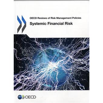 Systemic financial risk - broché - OECD - Achat Livre | fnac