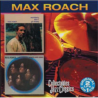 Members Don T Get Weary Lift Every Voice And Sing Max Roach Cd