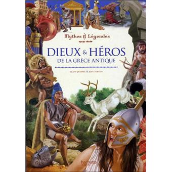 Les dieux et héros grecs - cartonné - Alain Quesnel, Jean Torton ...