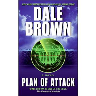 Plan of attack - Poche - Dale Brown - Achat Livre ou ebook | fnac