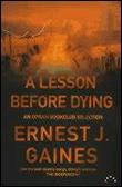 A lesson before dying - Poche - Ernest J. Gaines - Achat Livre | fnac