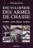 Encyclopédie des armes de chasse - relié - Dominique Venner - Achat ...