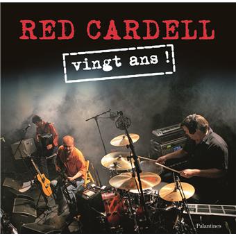 Red Cardell 20 ans de scène - broché - Collectif - Achat Livre | fnac