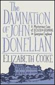 The damnation of John Donellan - Poche - Elizabeth Cooke - Achat Livre ...