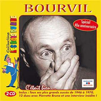 C'était bien - Spécial 40 ème anniversaire - Bourvil - CD album - Achat ...