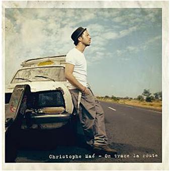 On trace la route - Christophe Maé - CD album - Achat & prix | fnac