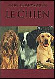 Le chien - broché - Collectif - Achat Livre | fnac