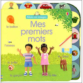 Mes premiers mots - Mots en images - cartonné - Felicity Brooks ...