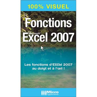 Fonctions excel 2007 - broché - Paul-Eric Minne - Achat Livre | fnac