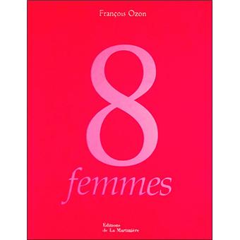 8 femmes L'album - cartonné - François Ozon - Achat Livre | fnac