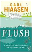 Flush - Poche - Carl Hiaasen - Achat Livre | fnac