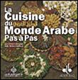 Cuisine du monde arabe pas à pas - broché - Lina Bassam Chebaro, Nada ...