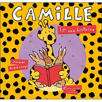 Camille La Girafe - Camille lit une histoire - Jacques Duquennoy ...