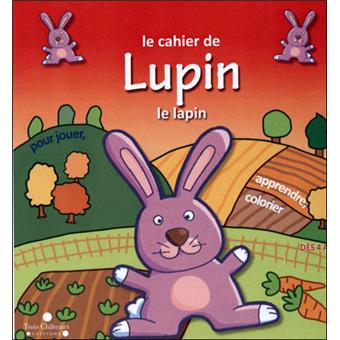 -24% sur Lupin le lapin - cartonné - Collectif - Achat Livre | fnac