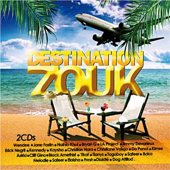 Destination zouk - Compilation zouk - CD album - Achat & prix | fnac