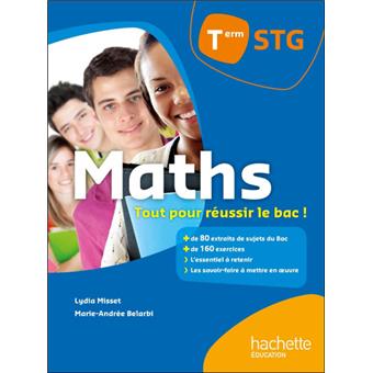 Maths Term STG Livre de l'élève - Edition 2011 - broché - Lydia Misset ...
