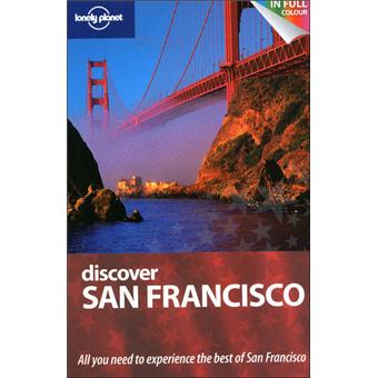 Discover San Francisco 1ed -anglais- Edition 2011 - broché - Collectif ...