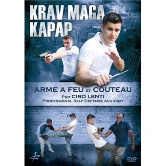 Krav Maga Kapap : Défense contre mains nue, arme à feu et couteau - DVD ...