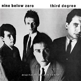 Third degree - Nine Below Zero - CD album - Achat & prix | fnac
