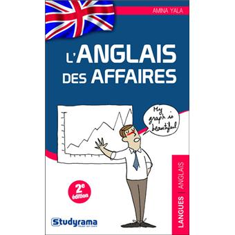 L'anglais des affaires - Poche - Amina Yala - Achat Livre | fnac