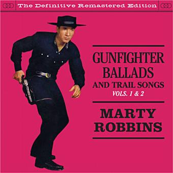 Gunfighter ballads volumes 1 & 2 - Marty Robbins - CD album ...