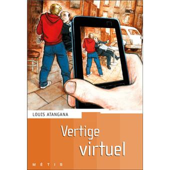 Vertige virtuel - Poche - Louis Atangana - Achat Livre ou ebook | fnac