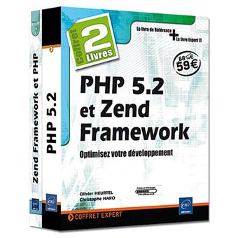 PHP 5.2 et Zend Framework Coffret 2 volumes - Christophe Haro, Olivier ...