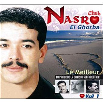 El Ghorba - Cheb Nasro - CD album - Achat & prix | fnac