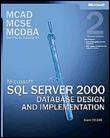 Sql server 2000 database design and implementation - Poche - Microsoft ...