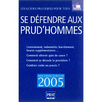 Se defendre aux prud'hommes 2005 Edition 2005 - broché - Brigitte Vert - Achat Livre | fnac