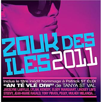 Zouk des iles 2011 - Antilles - CD album - Achat & prix | fnac