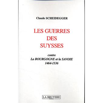 La bourgogne et la savoie 1464-1536 Contre la Bourgogne et la Savoie ...