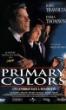Primary colors - DVD Zone 2 - Mike Nichols - John Travolta - Billy Bob ...