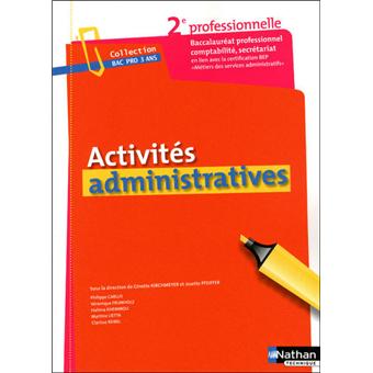 Activites administratives - 2eme professionnelle - bacs pros ...