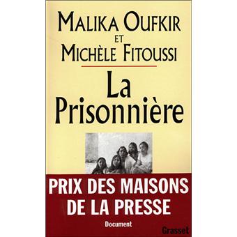 La prisonnière - Malika Oufkir - Achat Livre | fnac