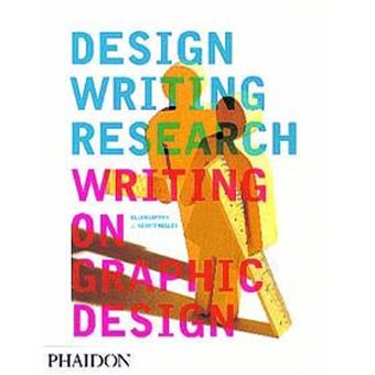 Design writing research - broché - LUPTON E - Achat Livre | fnac