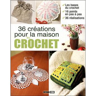 36 creations pour la maison au crochet Tome 0 - broché - Brozinska anastas. - Achat Livre | fnac